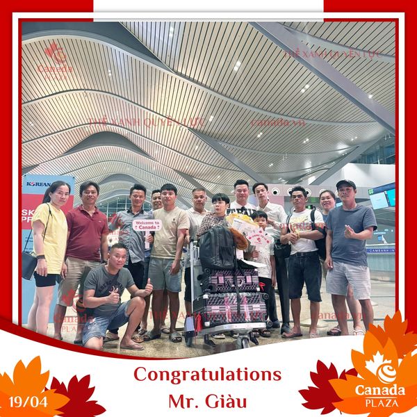 Khách hàng thành công (19/04) – Anh Giàu - Canada Plaza